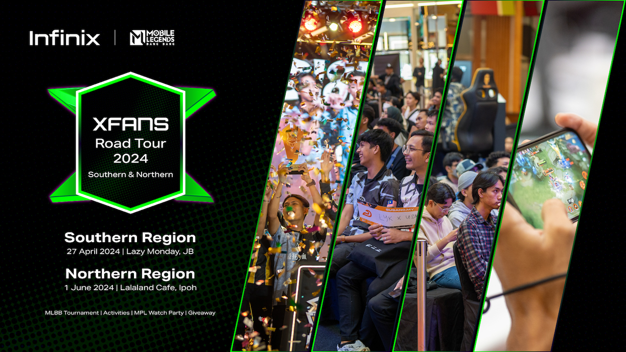 Infinix Bawa Acara XFans Road Tour 2024 Di Semenanjung Malaysia ...